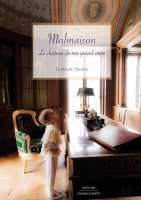 Malmaison – Éditions d'art Monelle Hayot